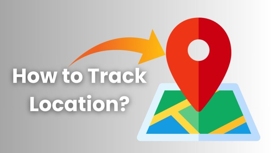 Track Location Without Gmail: Best Trick in 2025 - UNFITE®