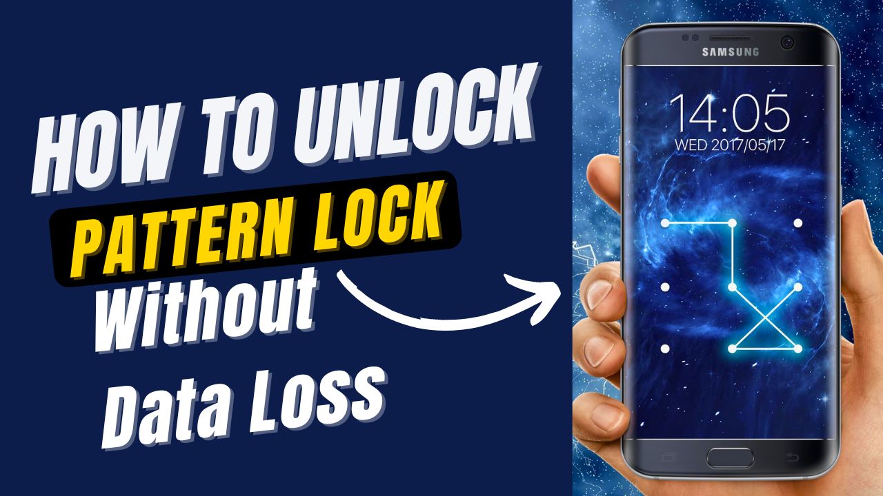 How to Unlock your Android Pattern Lock without data loss (2025) - UnFite
